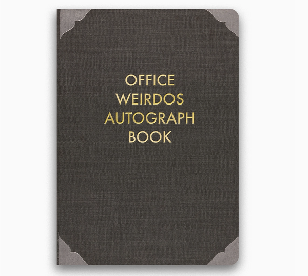 Office Weirdos Autograph Book – Small World Gallery
